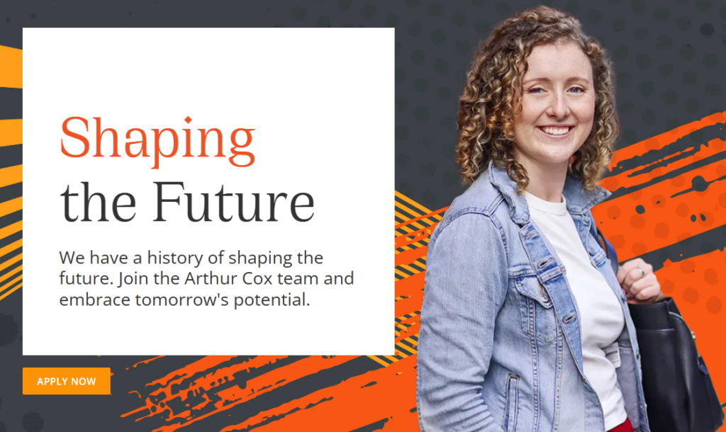 Arthur Cox Trainee Programme - Arthur Cox LLP