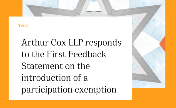 Response to the First Feedback Statement on the introduction of a participation exemption ...